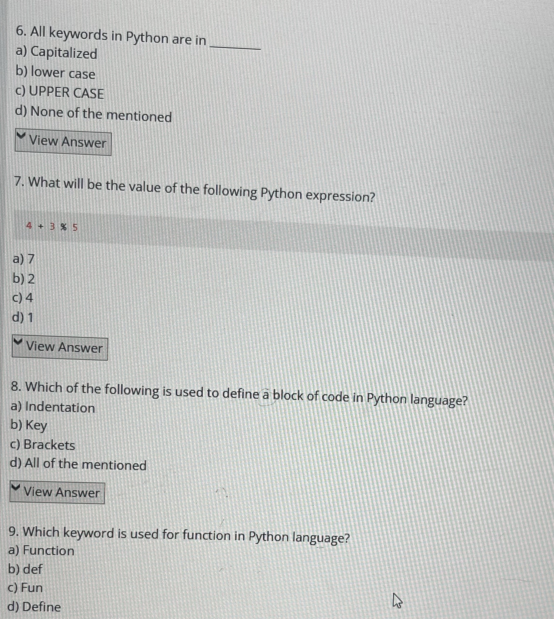6. All keywords in Python are in a) | StudyX