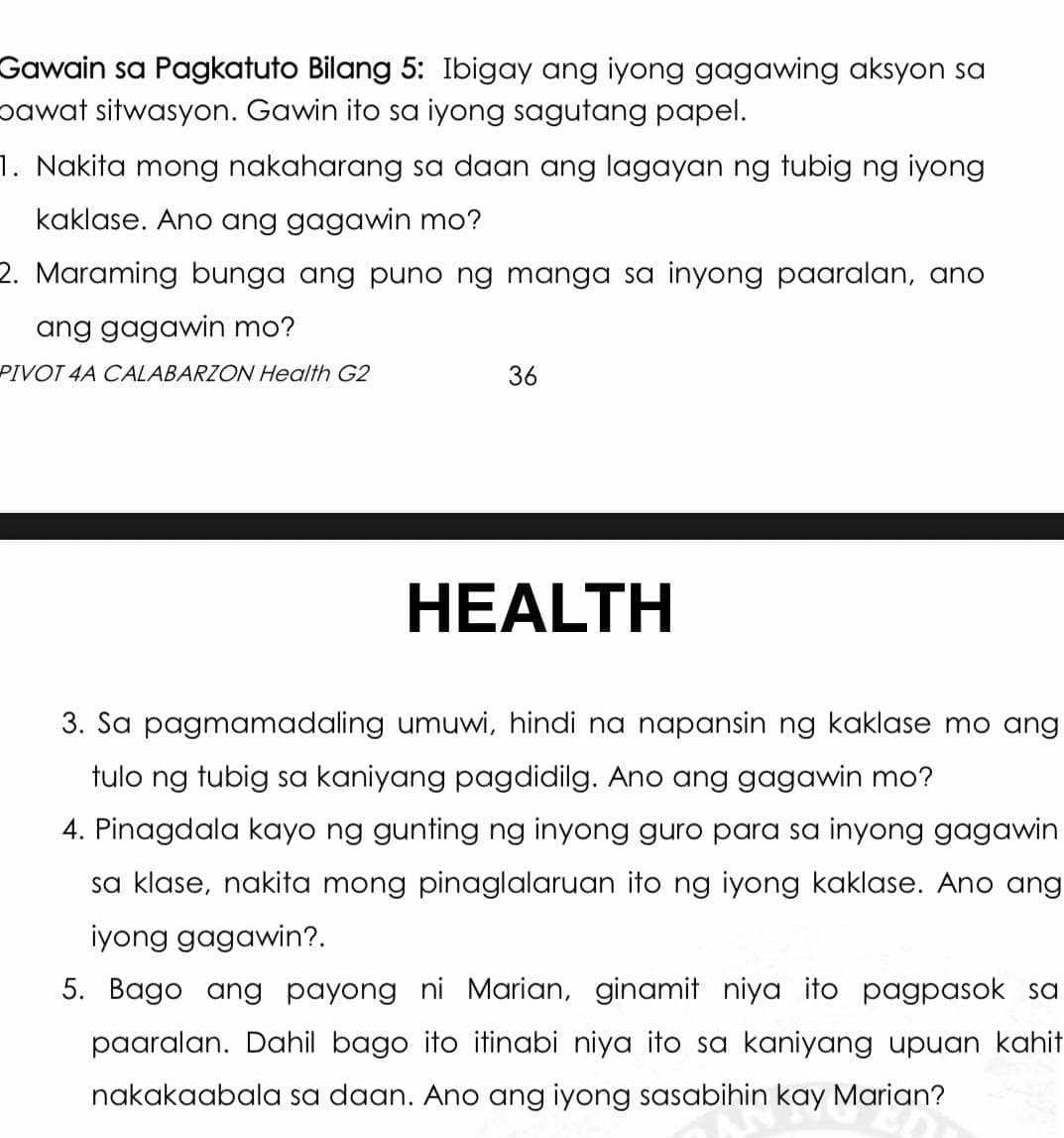 1. Nakita mong nakaharang sa daan ang | StudyX