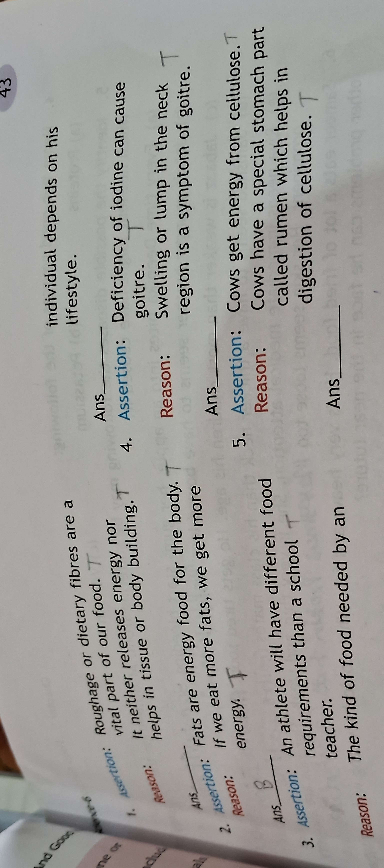 Assertion: Roughage or dietary fibres are a