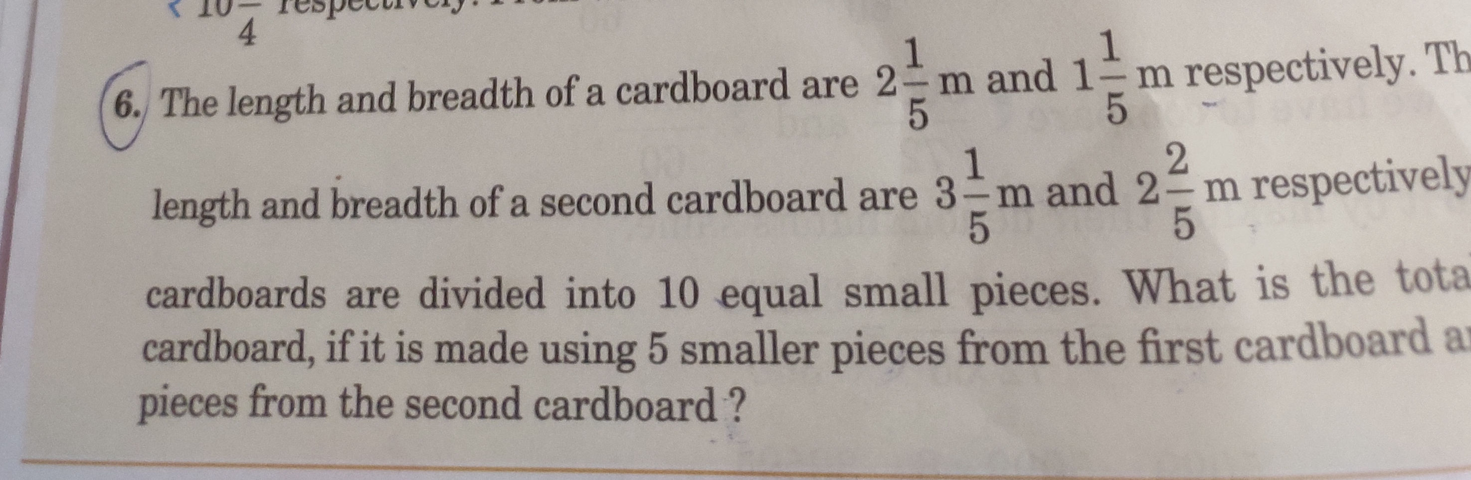 6. The length and breadth of a cardboard are | StudyX