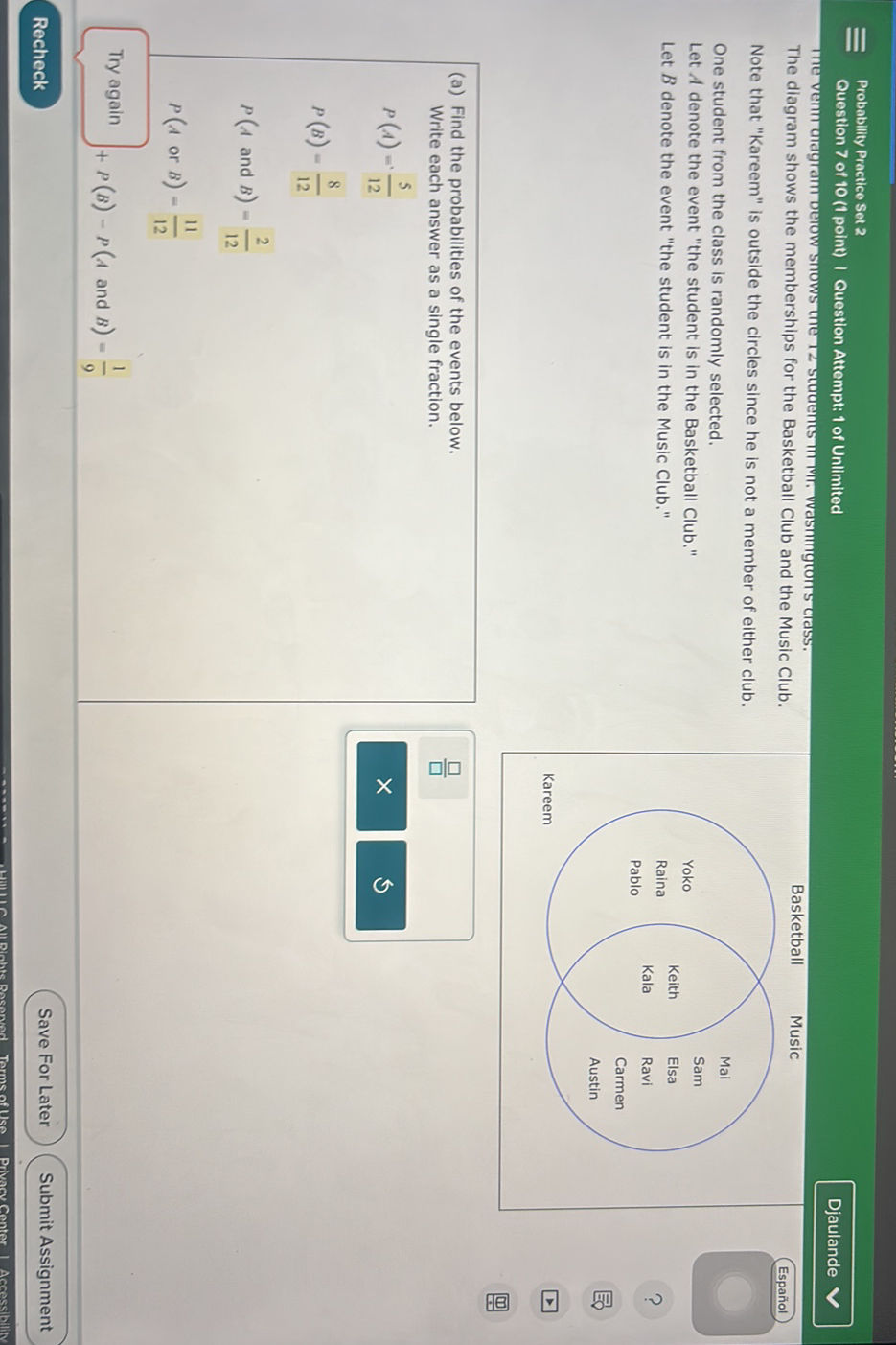 The venn diagram below shows the 12 students | StudyX