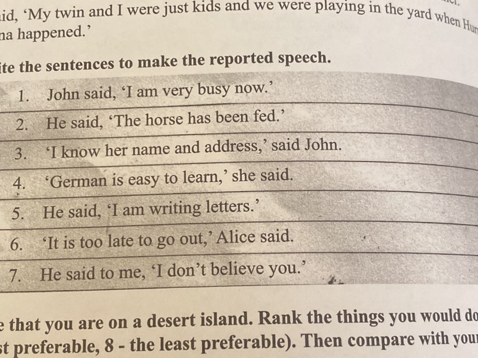 Write the sentences to make the reported | StudyX