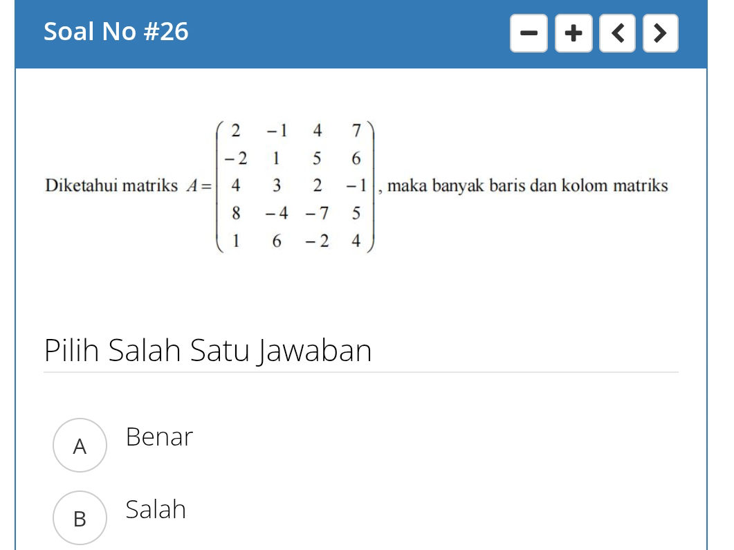 Diketahui matriks $A = 2 -1 4 7 -2 | StudyX