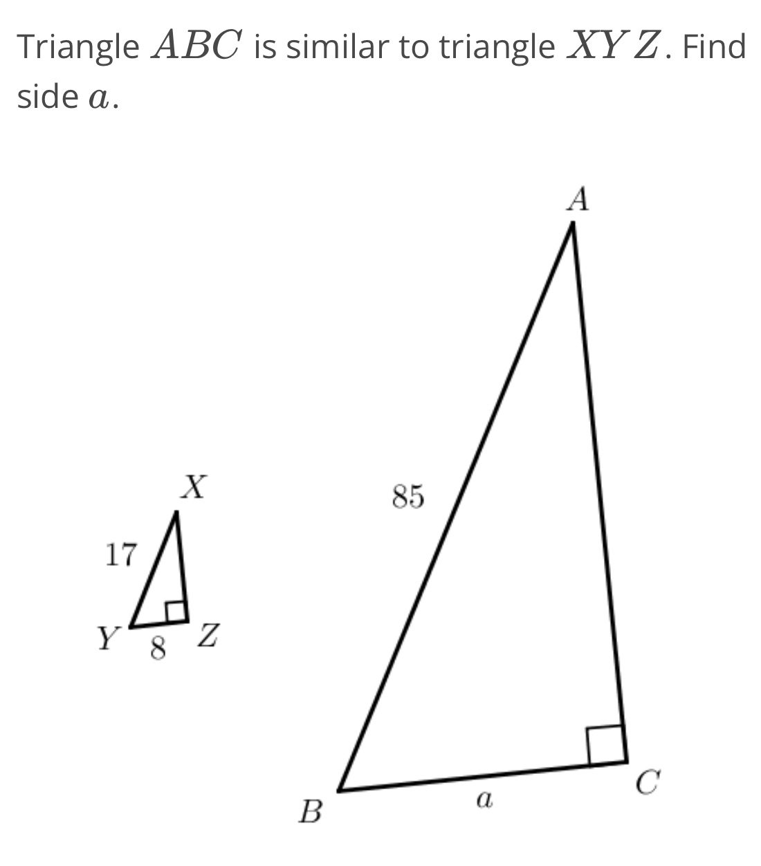 Triangle $ABC$ is similar to triangle $XYZ$. | StudyX