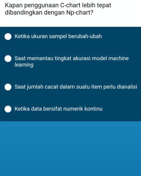 Kapan penggunaan C-chart lebih tepat | StudyX