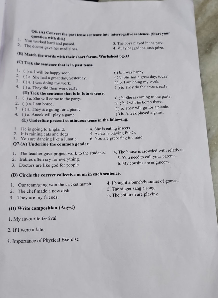 Q6. (A) Convert the past tense sentence into | StudyX