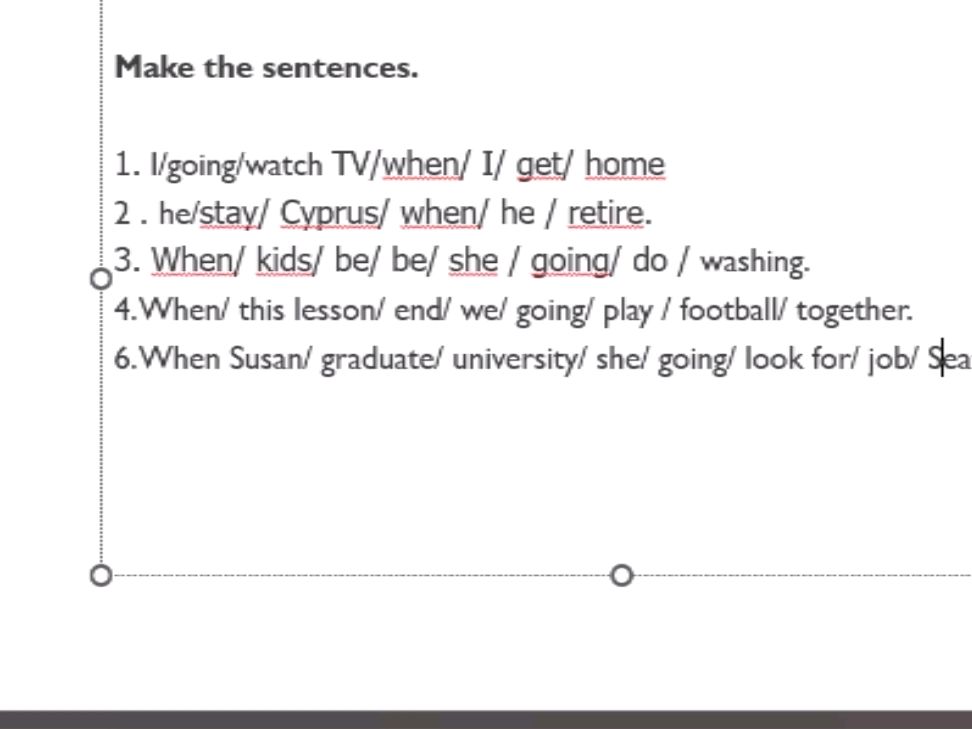 Make the sentences. 1. I/going/watch | StudyX
