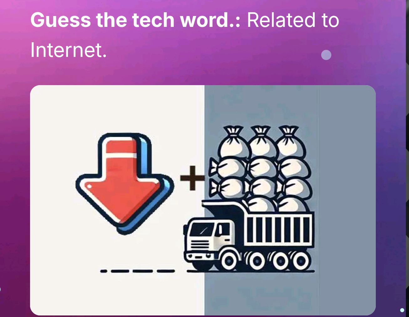 Guess the tech word.: Related to Internet. | StudyX
