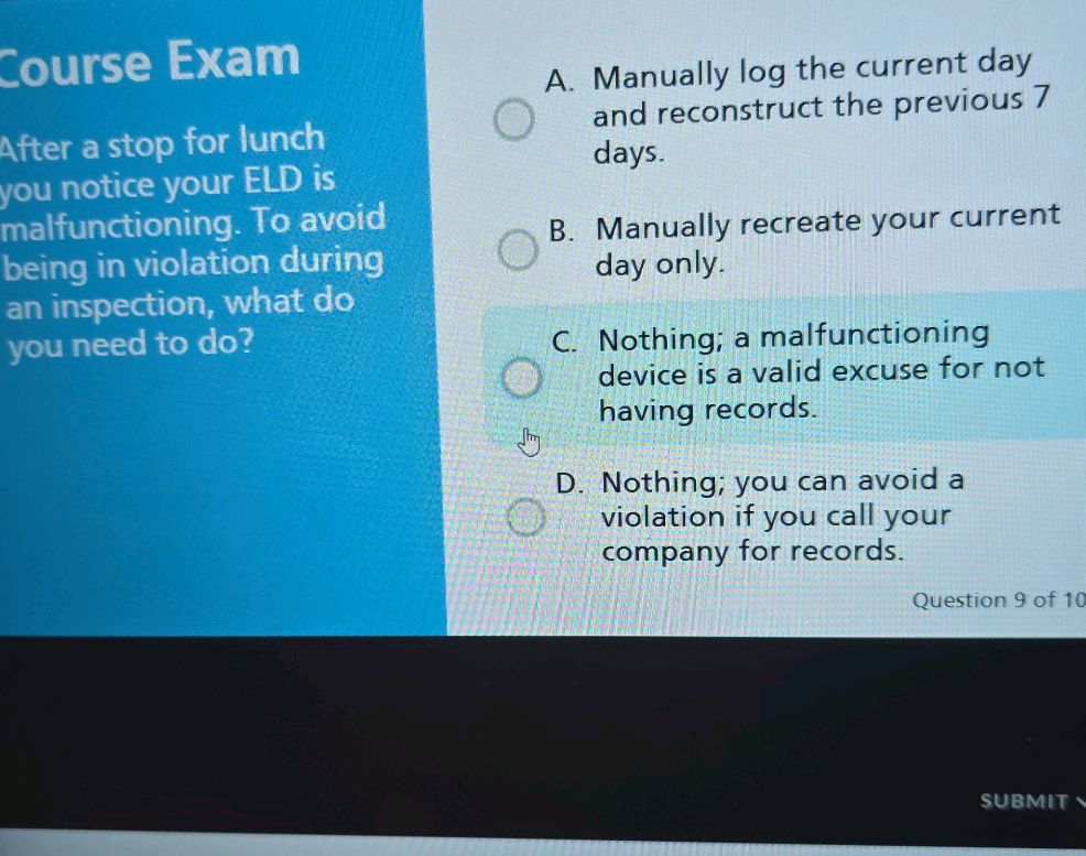 After a stop for lunch you notice your ELD | StudyX