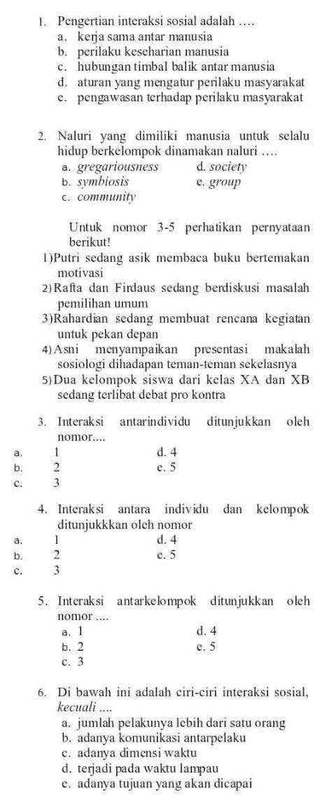 1. Pengertian interaksi sosial adalah.... a. | StudyX