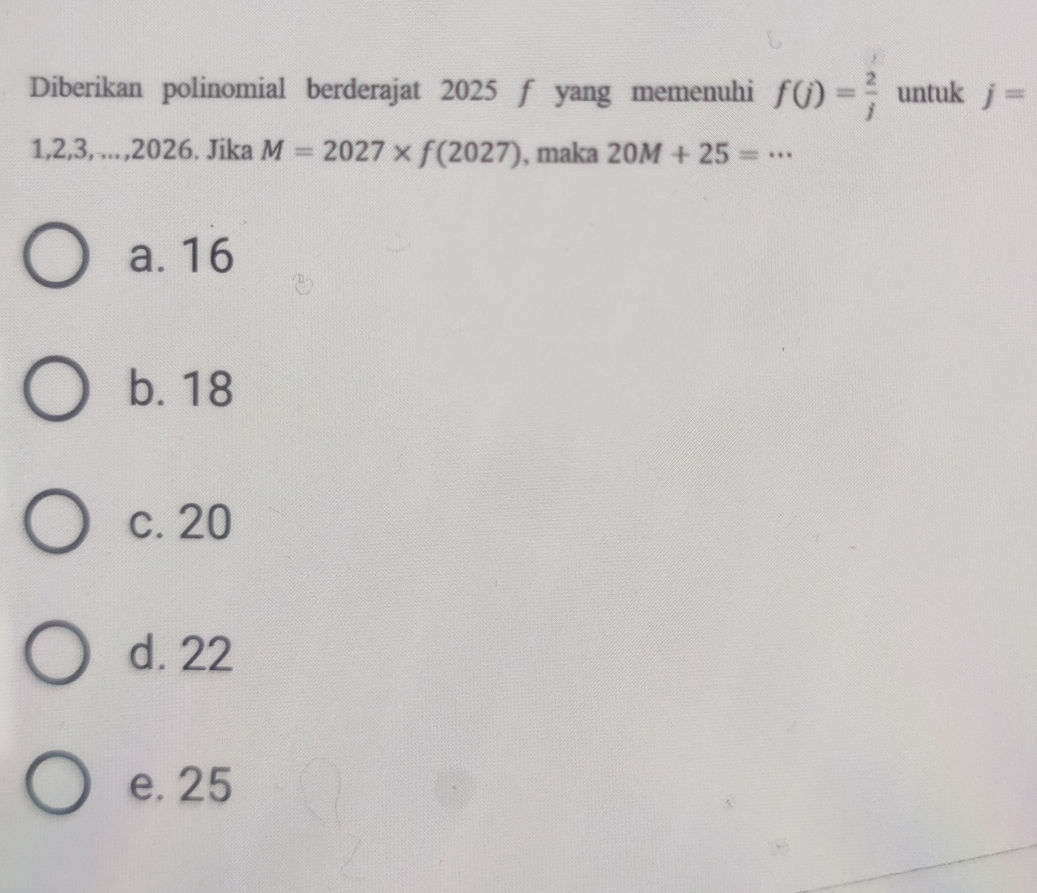 Diberikan polinomial berderajat 2025 $f$ | StudyX