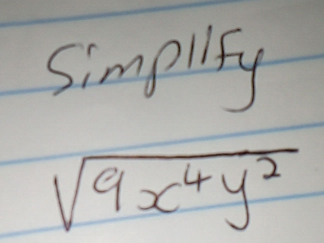Simplifying Square Roots: $\sqrt{9x^4y^2}$ | StudyX
