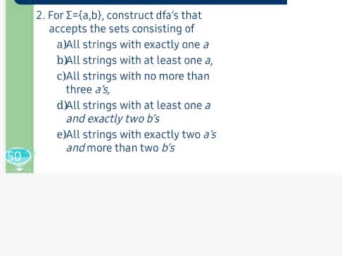 2. For Σ={a,b}, construct dfa's that accepts | StudyX