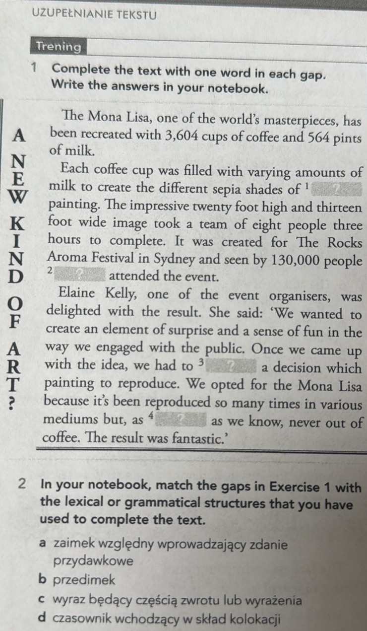 1 Complete the text with one word in each | StudyX