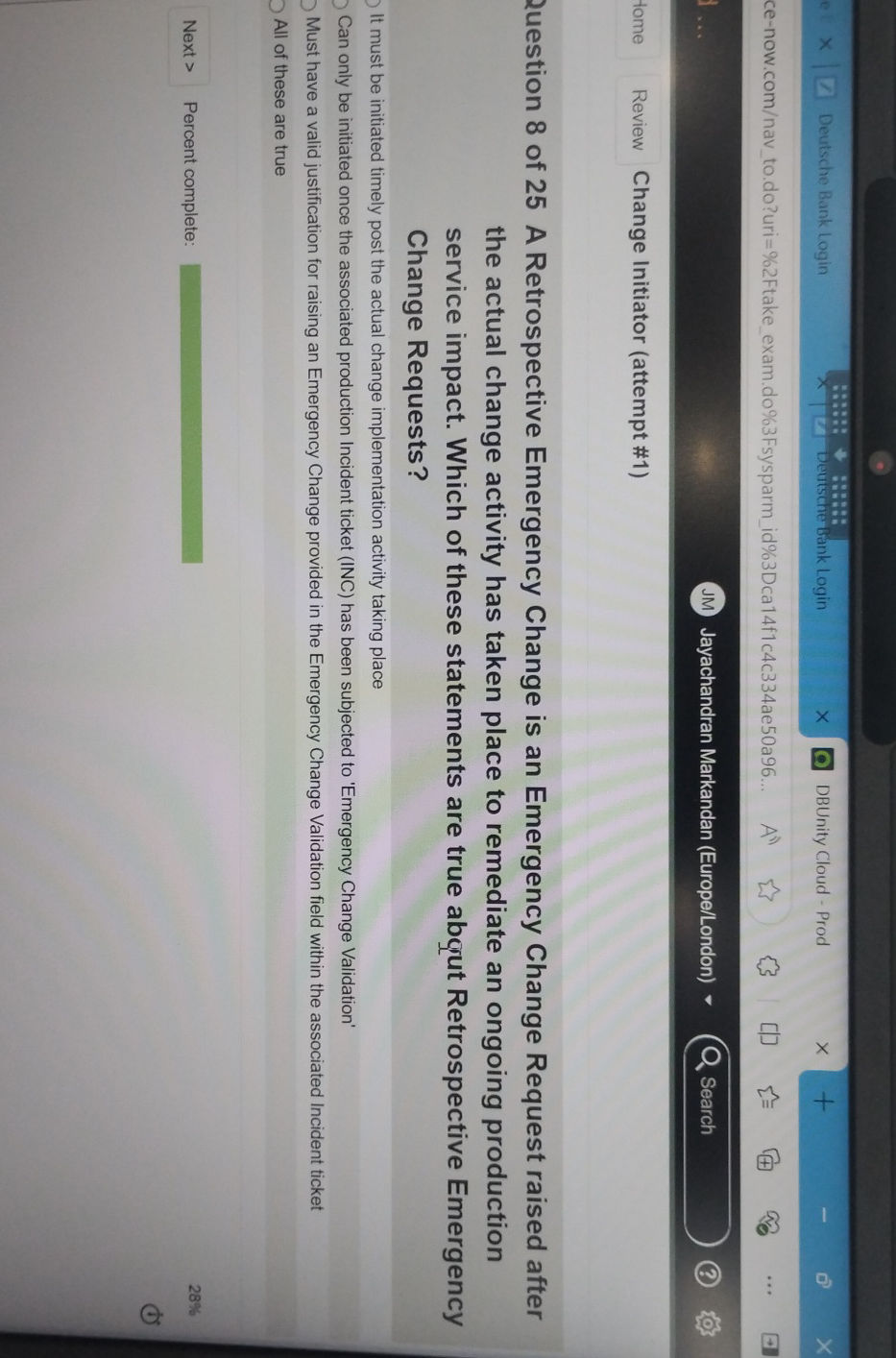 Question 8 of 25 A Retrospective Emergency | StudyX