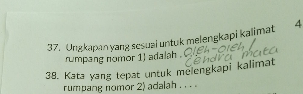 37. Ungkapan yang sesuai untuk melengkapi | StudyX