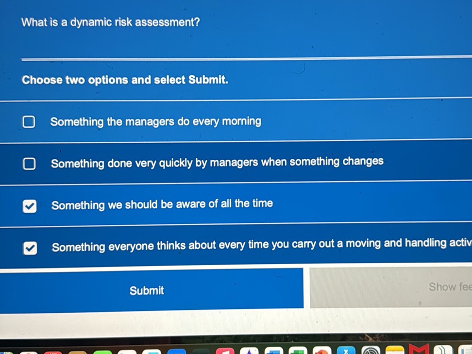 What is a dynamic risk assessment? Choose | StudyX