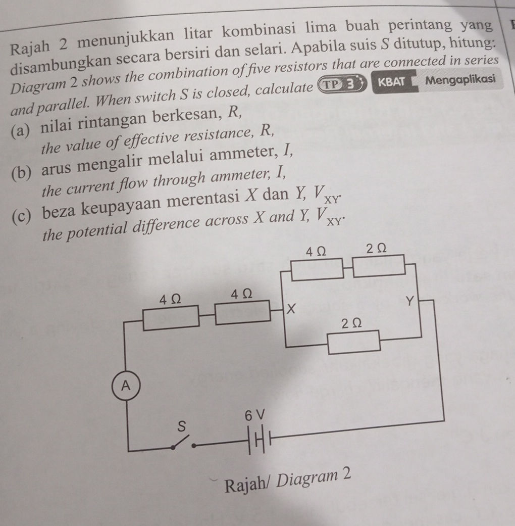 Rajah 2 menunjukkan litar kombinasi lima | StudyX