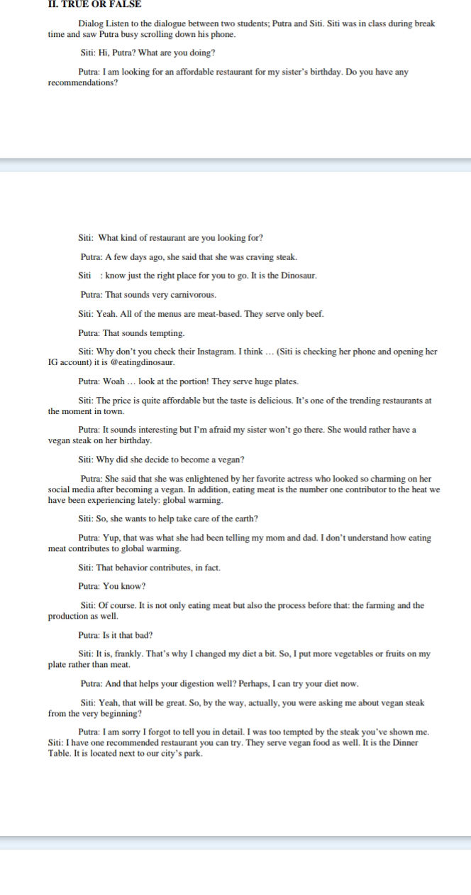 II. TRUE OR FALSE Dialog Listen to the | StudyX