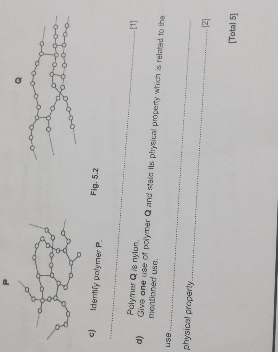 c) Identify polymer P. d) Polymer Q is | StudyX