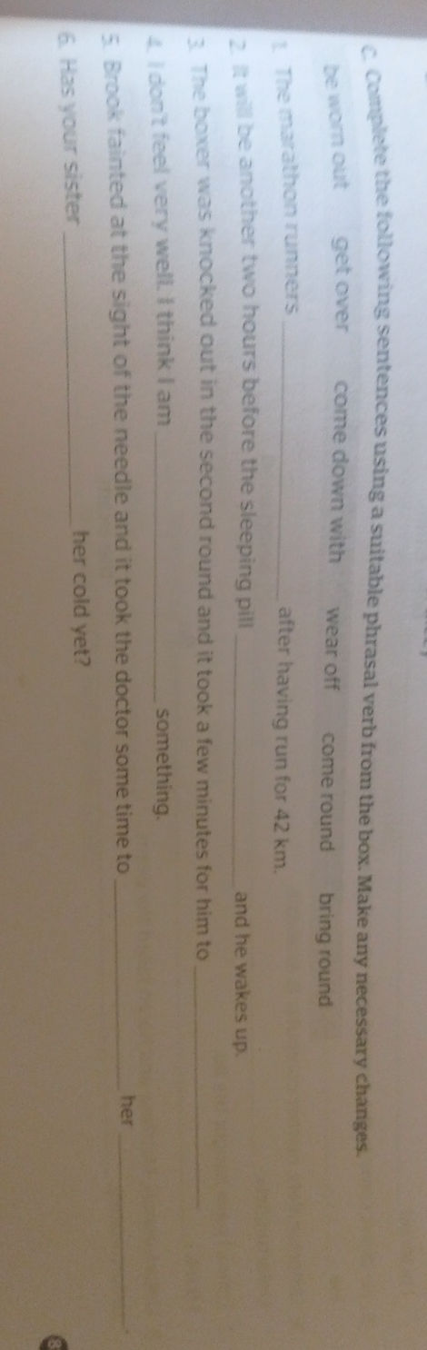 C. Complete the following sentences using a | StudyX