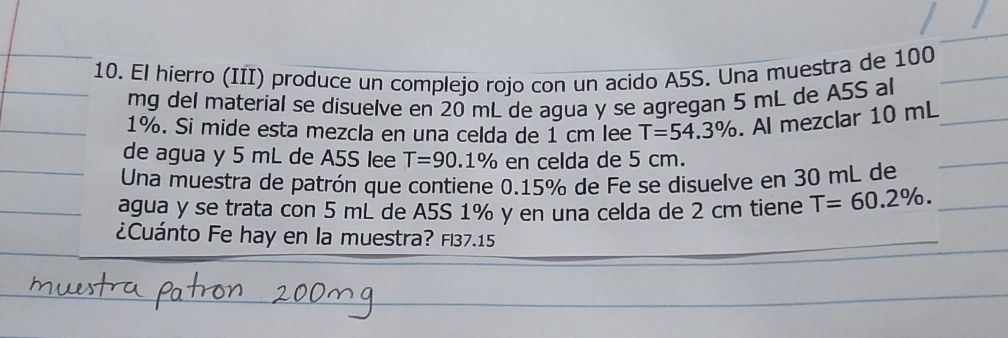 10. El hierro (III) produce un complejo rojo | StudyX