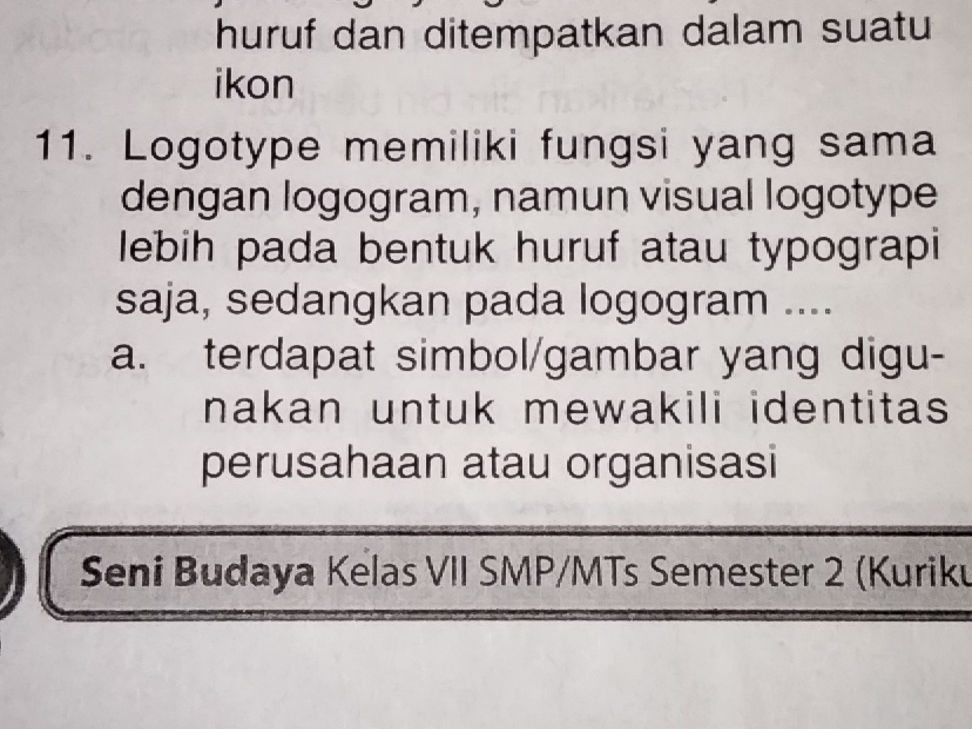 11. Logotype memiliki fungsi yang sama | StudyX