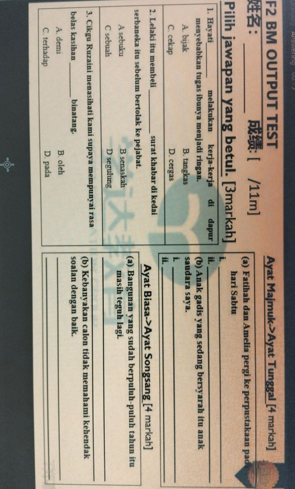 Pilih jawapan yang betul. [3markah] 1. | StudyX