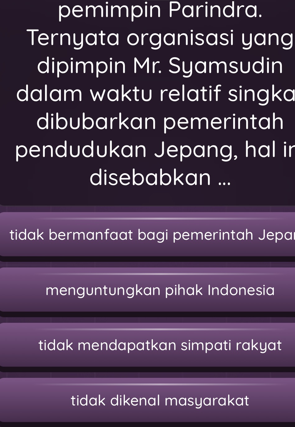 pemimpin Parindra. Ternyata organisasi yang | StudyX