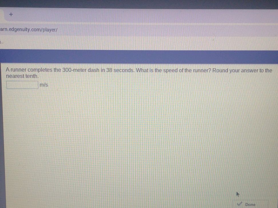 A runner completes the 300-meter dash in 38 | StudyX