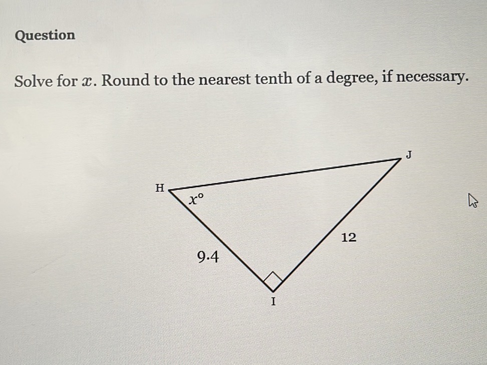 Solve for $x$. Round to the nearest tenth of | StudyX