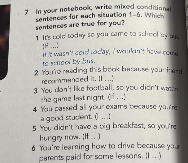 7 In your notebook, write mixed conditional | StudyX
