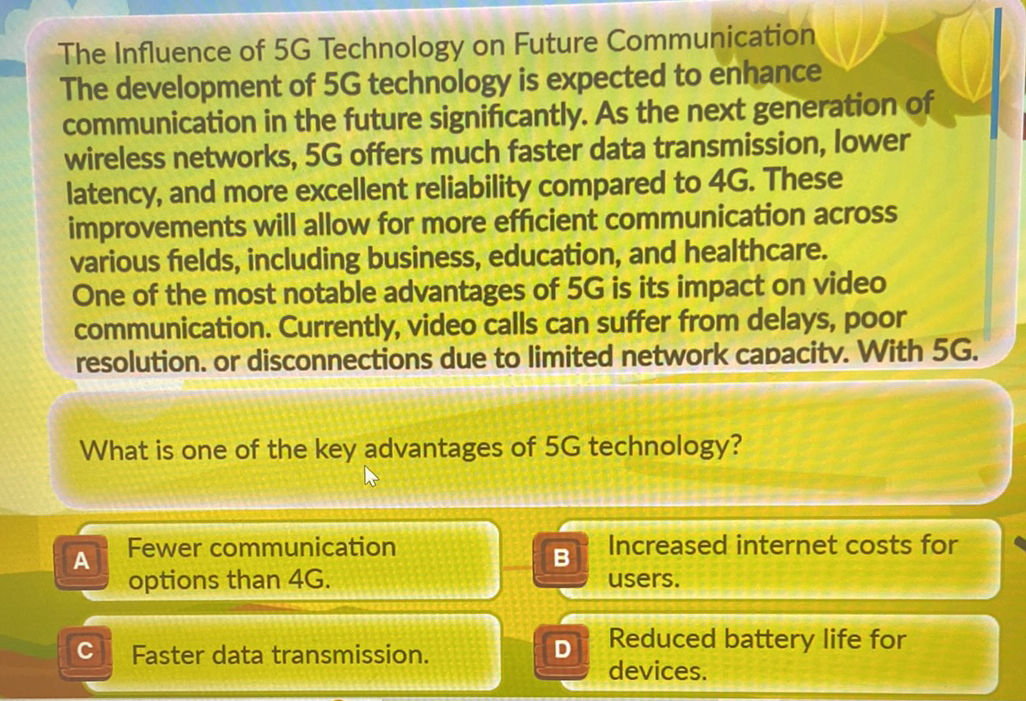 What is one of the key advantages of 5G | StudyX