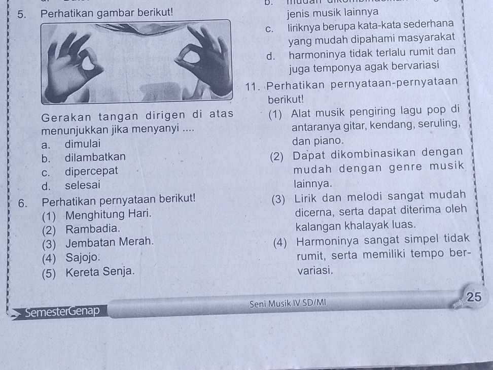 5. Perhatikan gambar berikut! Gerakan | StudyX