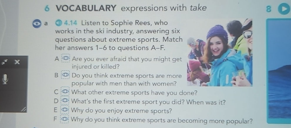 4.14 Listen to Sophie Rees, who works in the | StudyX