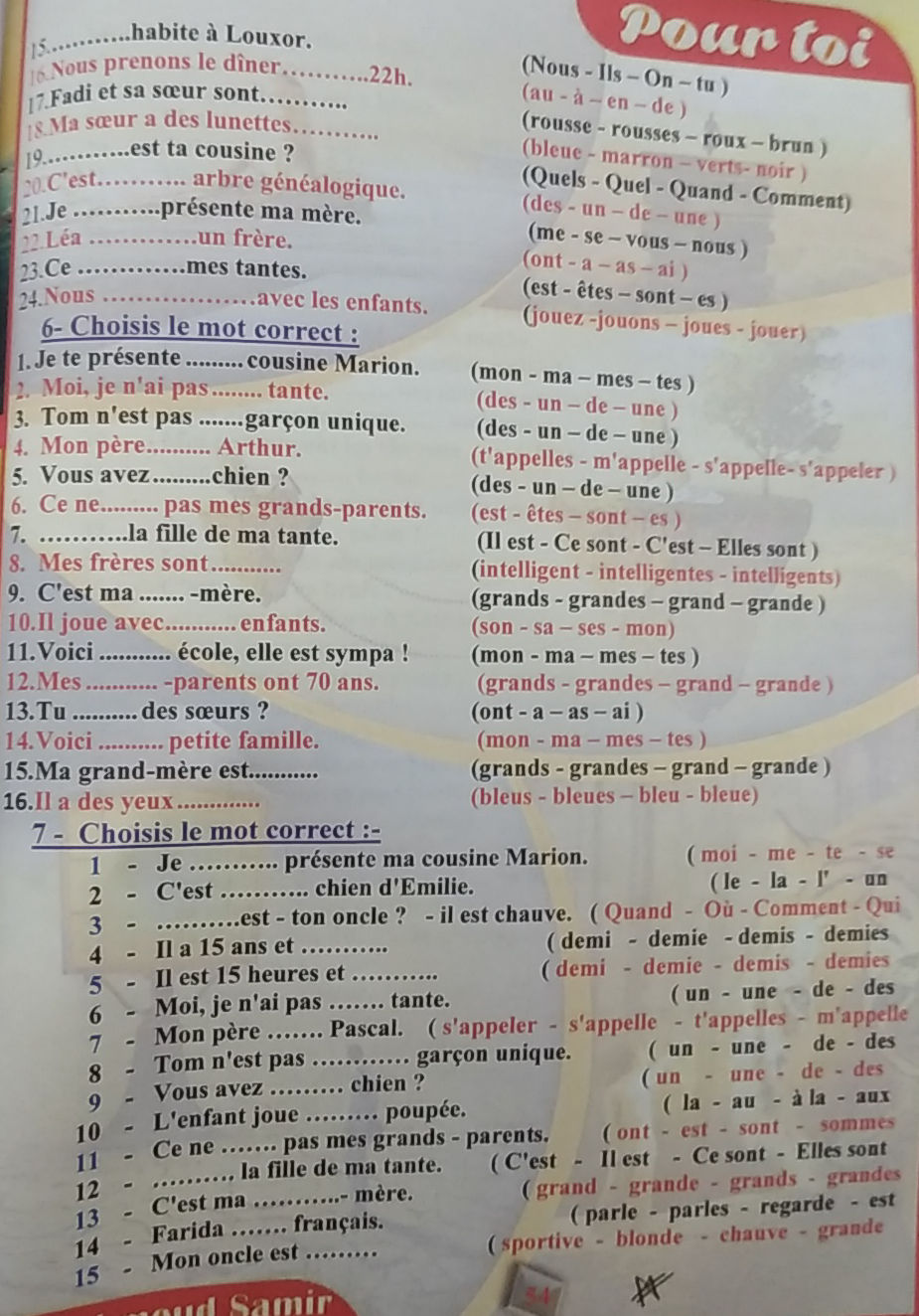 6- Choisis le mot correct : 1. Je te | StudyX