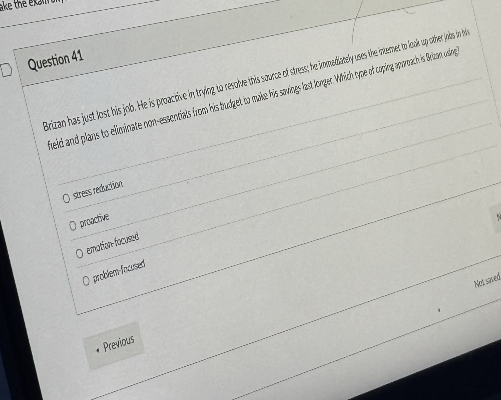 Question 41 Brizan has just lost his job. | StudyX