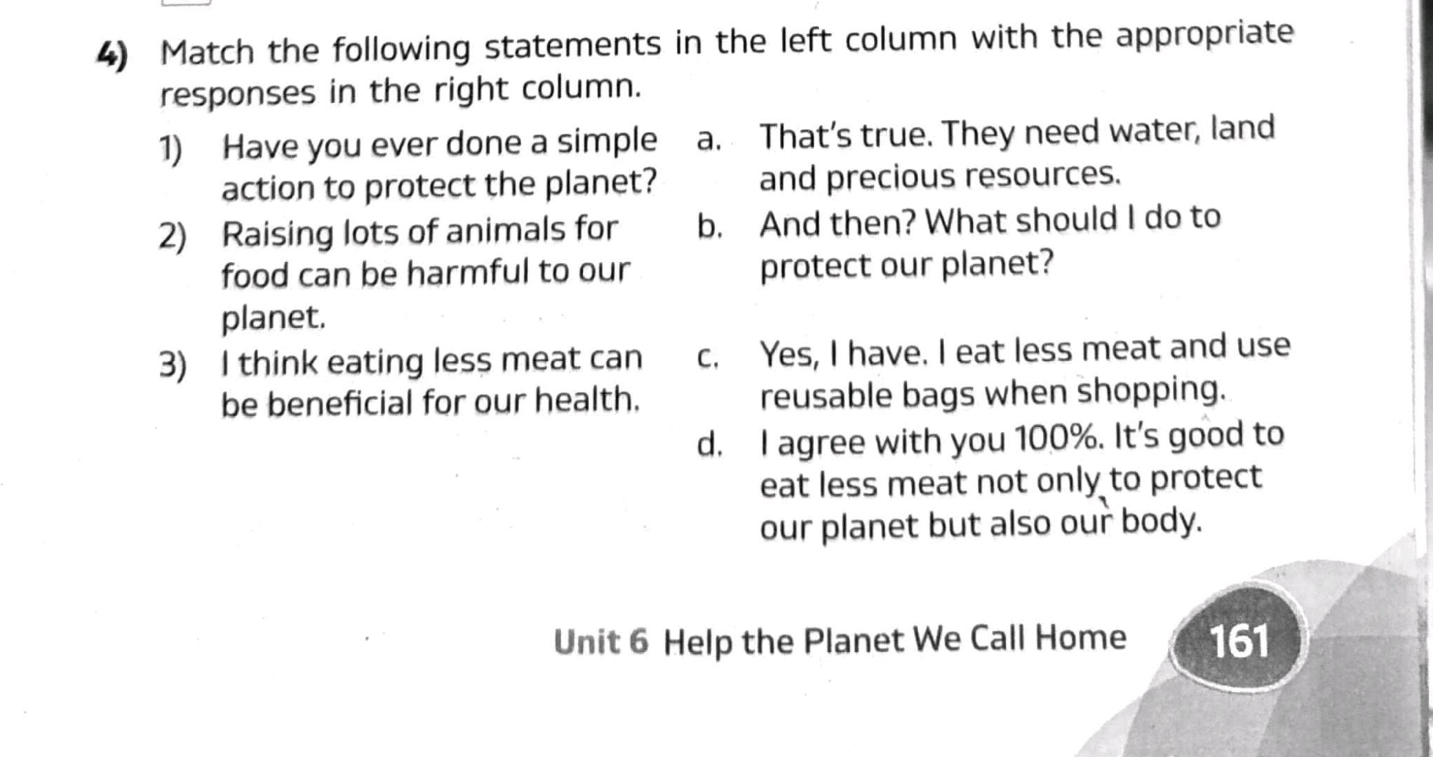 4) Match the following statements in the | StudyX