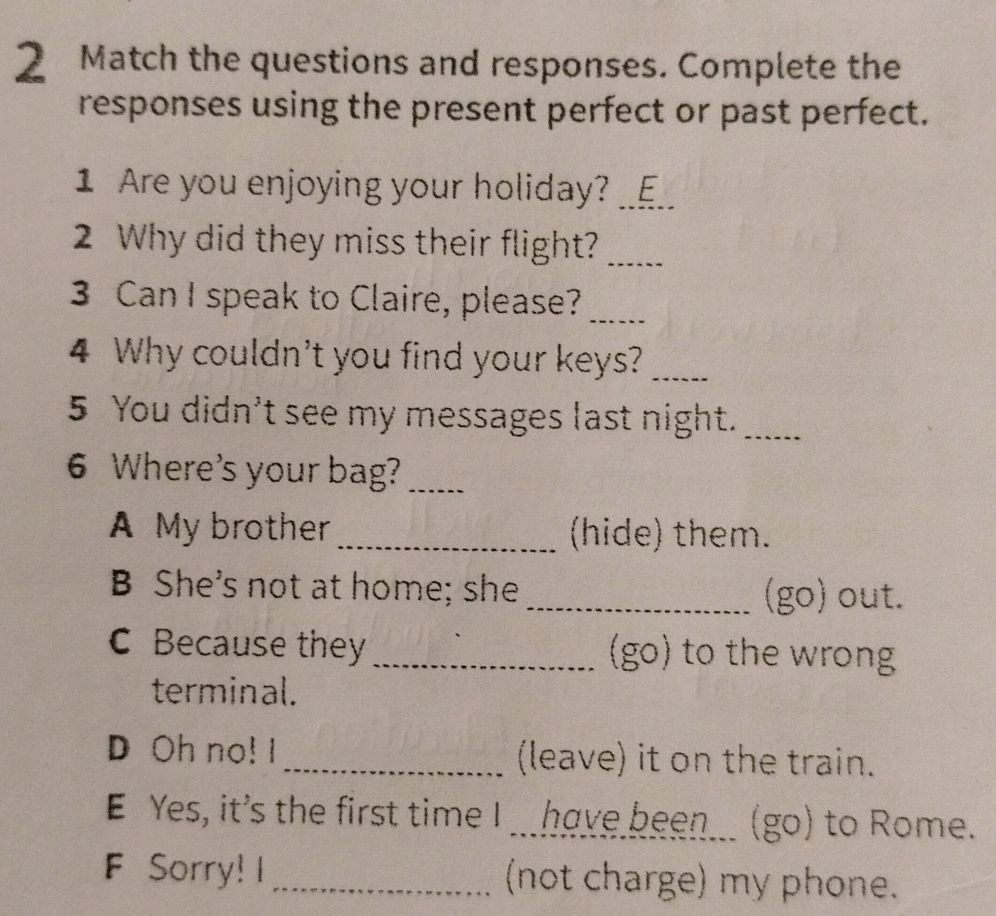 Match the questions and responses. Complete | StudyX