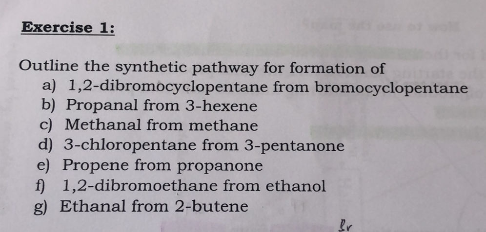Exercise 1: Outline the synthetic pathway | StudyX