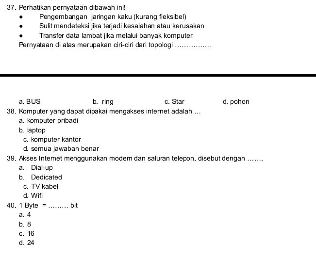 37. Perhatikan pernyataan dibawah ini! * | StudyX