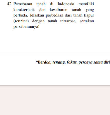 42. Persebaran tanah di Indonesia memiliki | StudyX