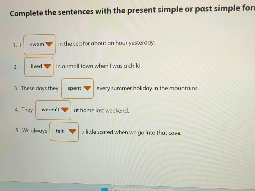 Complete the sentences with the present | StudyX