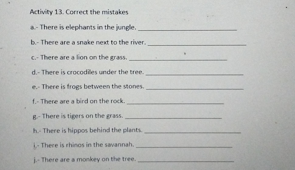 Activity 13. Correct the mistakes a.- There | StudyX
