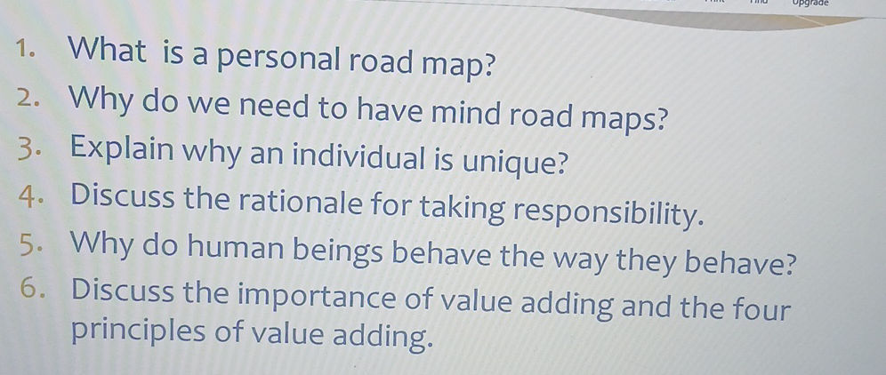 1. What is a personal road map? 2. Why do we | StudyX