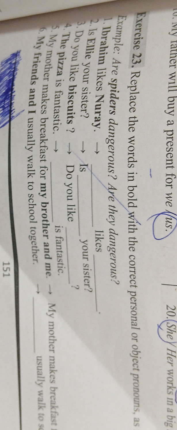 Exercise 23. Replace the words in bold with | StudyX