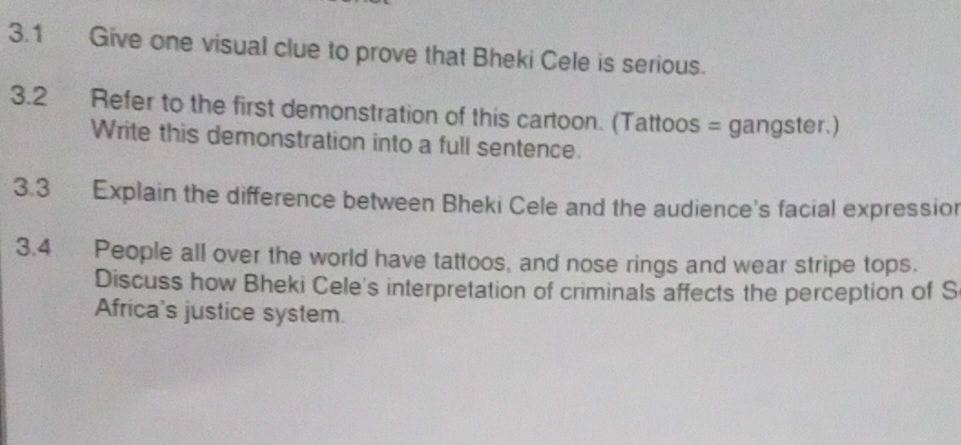 3.1 Give one visual clue to prove that Bheki | StudyX