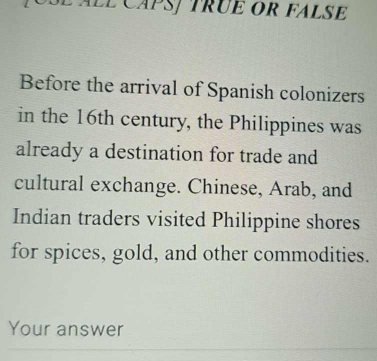 TRUE OR FALSE Before the arrival of Spanish | StudyX