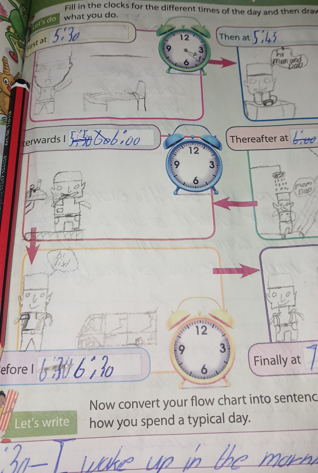 Fill in the clocks for the different times | StudyX