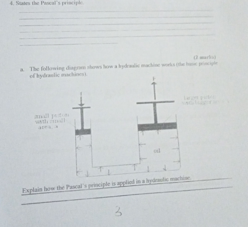 4. States the Pascal's principle. a. The | StudyX